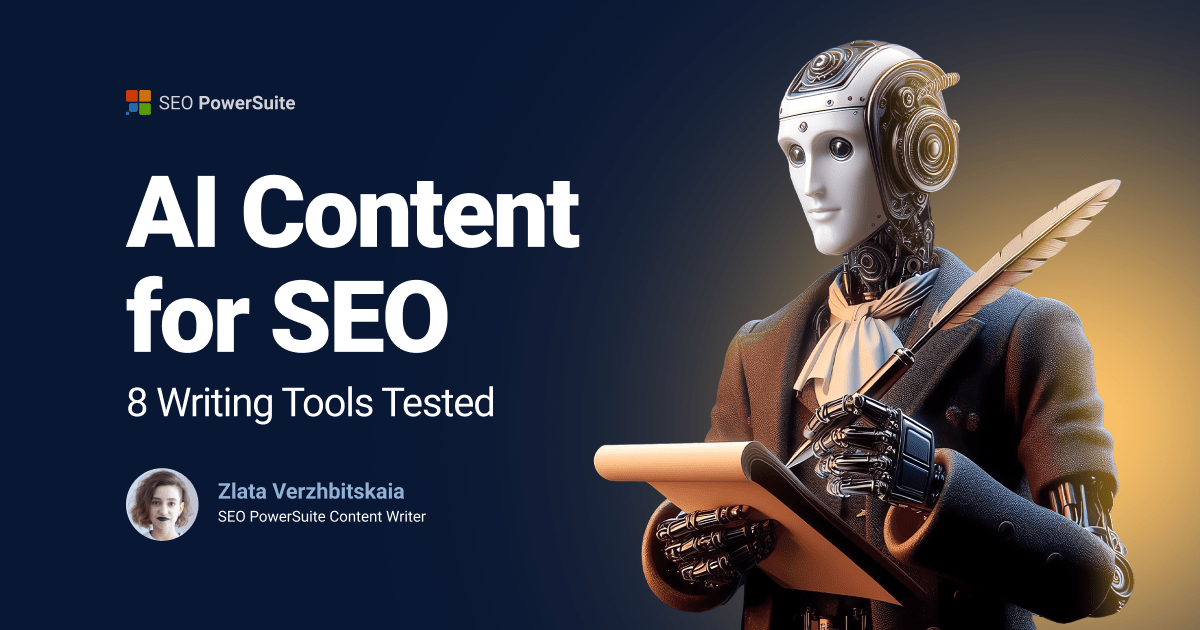 AI Content for SEO: Nine Popular Writing Tools Tested