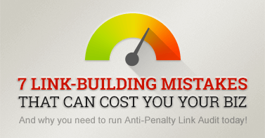 7 link-building mistakes that can cost you your biz